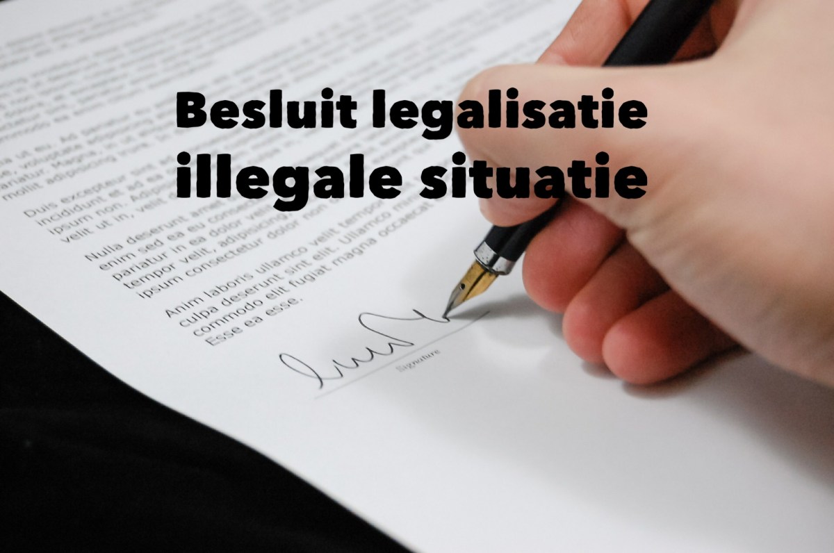 Besluit legalisatie – Bezwaar en beroep tegen besluiten van de overheid